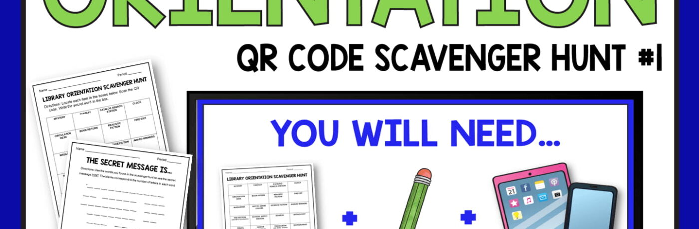 Library Orientation QR Code Scavenger Hunt for Grades 4-7 | Librarians ...